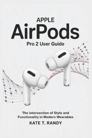 Apple Airpods Pro 2 User Guide | Shop Today. Get it Tomorrow ...