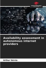 Availability assessment in autonomous internet providers | Shop Today ...