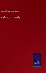 An Essay on Heraldry | Shop Today. Get it Tomorrow! | takealot.com