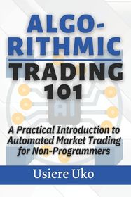 Algorithmic Trading 101 | Shop Today. Get it Tomorrow! | takealot.com