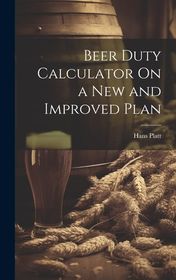 Beer Duty Calculator On a New and Improved Plan | Shop Today. Get it ...