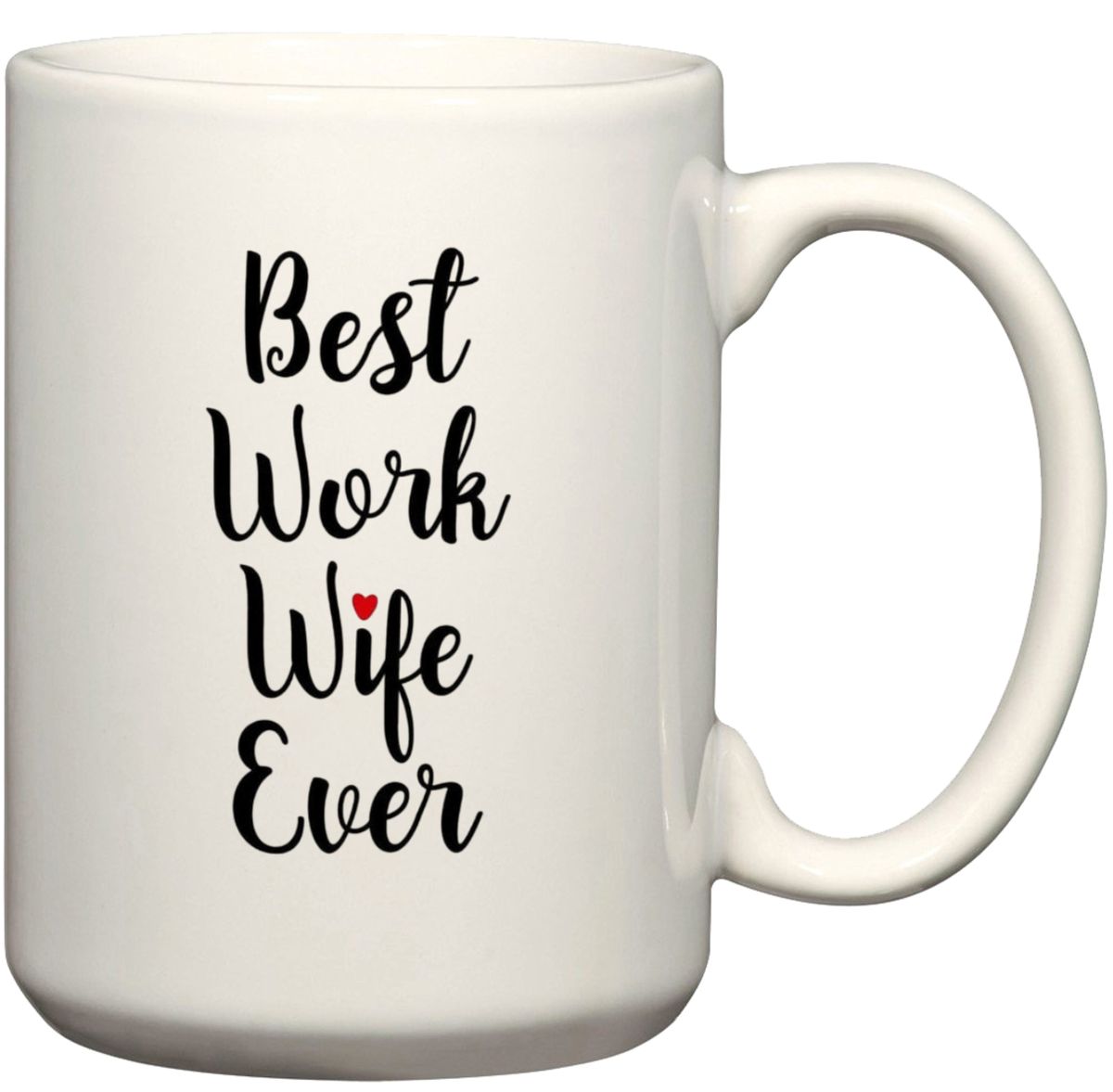 Best Work Wife Ever Gift Coffee Mug | Shop Today. Get it Tomorrow ...