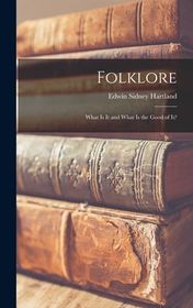 Folklore: What Is It and What Is the Good of It? | Shop Today. Get it ...
