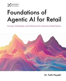 Foundations Of Agentic Ai For Retail Shop Today Get It Tomorrow