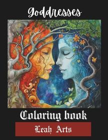 Coloring Book Goddesses: Gather information about each goddess, focusing on their stories ...