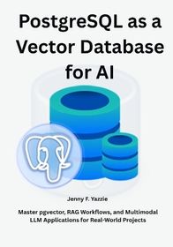 PostgreSQL as a Vector Database for AI | Shop Today. Get it Tomorrow ...