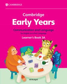 Cambridge Early Years Communication and Language for English as a First ...
