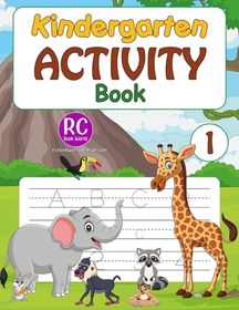 Kindergarten Activity Book 1: Alphabets, Numbers Tracing and some other ...