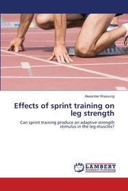 Effects of sprint training on leg strength | Shop Today. Get it ...