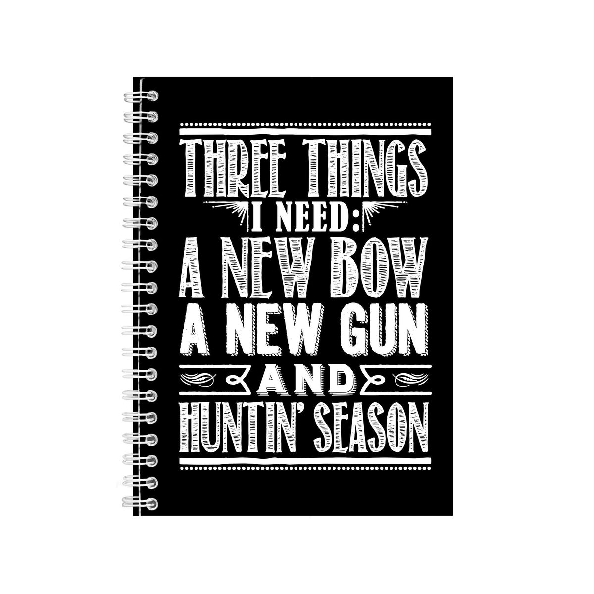 Three Things I need Hunting Notebook Gift Idea Writing Book Notepad Pad ...