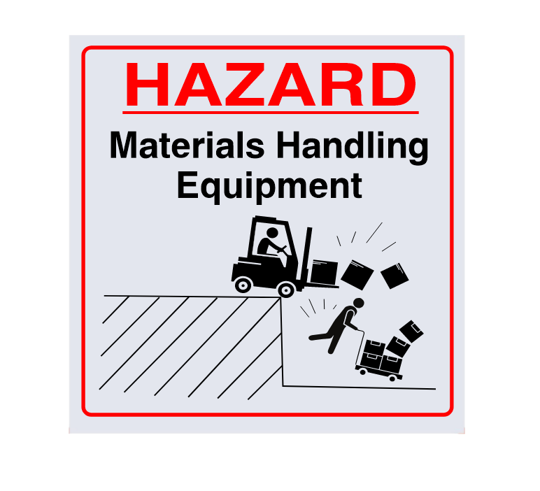 Safety Signs - Hazard Material Handling Equipment - ABS Sign Boards ...