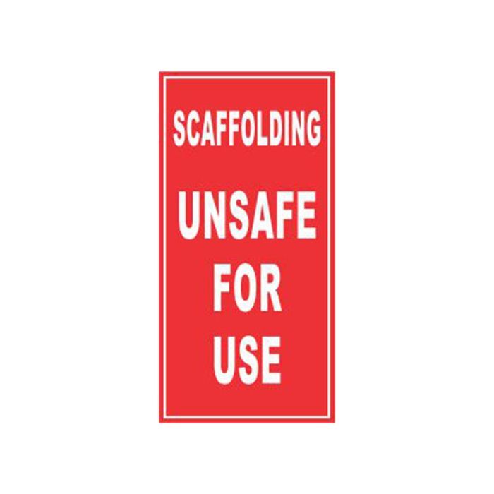 Scaffolding Unsafe For Use Sign 150 x 300mm | Shop Today. Get it ...