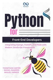Python for Front-End Developers | Shop Today. Get it Tomorrow! | takealot.com