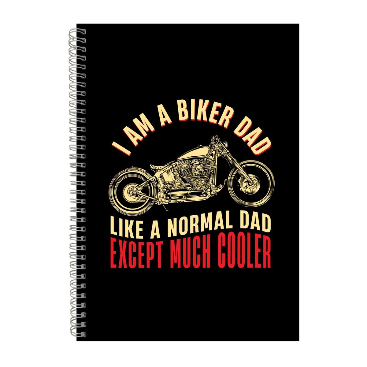I Am A Biker Dad Notebook Father's Day Gift Idea A4 Notepad 137 | Shop ...