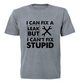 Fix A Leak - Plumber - Adults - T-Shirt | Shop Today. Get it Tomorrow ...