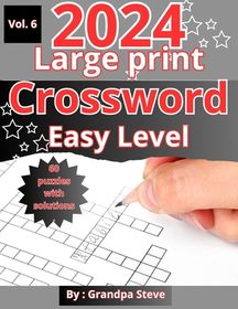 Large print crossword puzzles easy: Vol 6. 60 Large-Print Easy ...