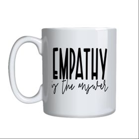 Empathy Coffee Mugs Trendy Motivational Graphic Cup Design Present 043 ...