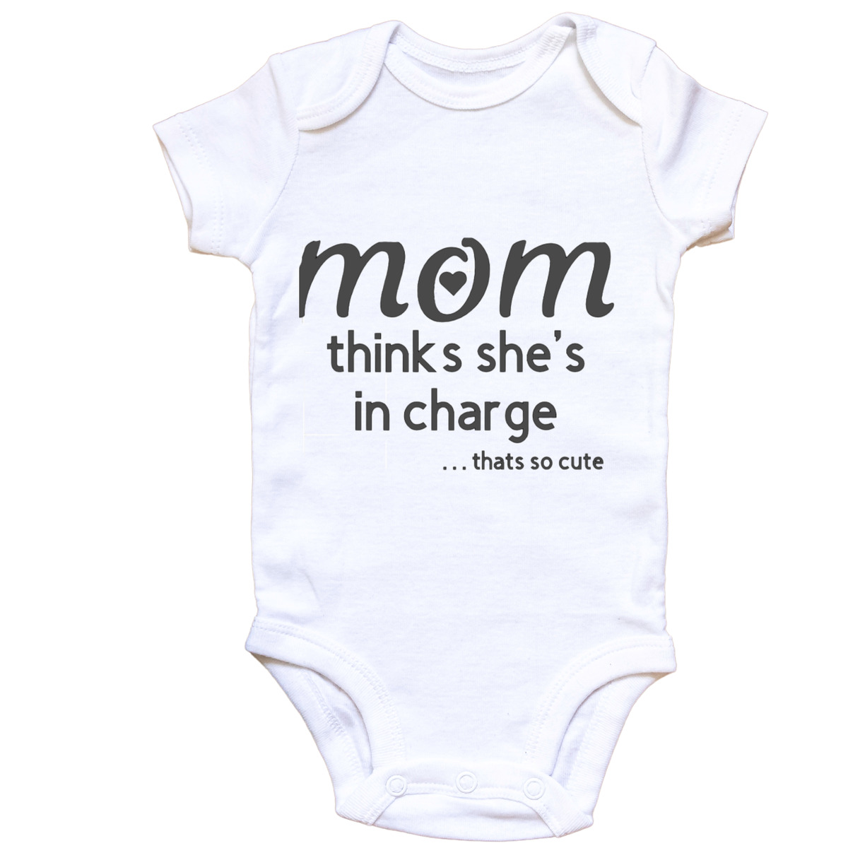 Baby Vest Moms Thinks Shes in Charge that's so cute - Newborn | Shop ...