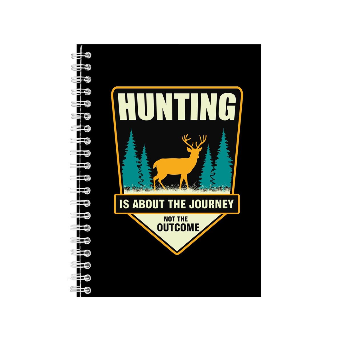 Hunting Is ABout The Journey Notebook Hunting Gift Idea A5 Notepad 134 ...