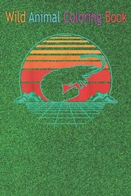 Wild Animal Coloring Book: Prawn Shrimp Scampi Seafood Fish Sunset An ...