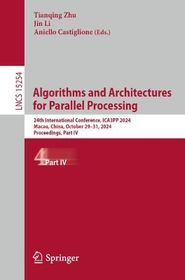 Algorithms and Architectures for Parallel Processing | Shop Today. Get ...