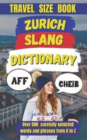 Zuerich Slang Dictionary | Shop Today. Get it Tomorrow! | takealot.com