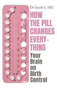 How the Pill Changes Everything | Shop Today. Get it Tomorrow ...