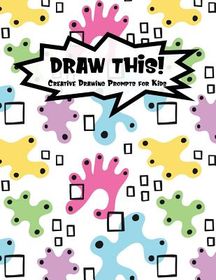 Draw This!: 100 Drawing Prompts to Boost Creativity - Light Abstract ...