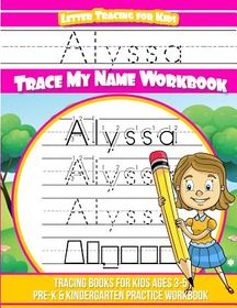 Alyssa Letter Tracing for Kids Trace my Name Workbook: Tracing Books ...