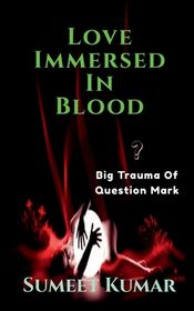 Love Immersed In blood | Shop Today. Get it Tomorrow! | takealot.com