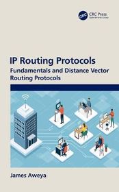 IP Routing Protocols: Fundamentals and Distance Vector Routing ...