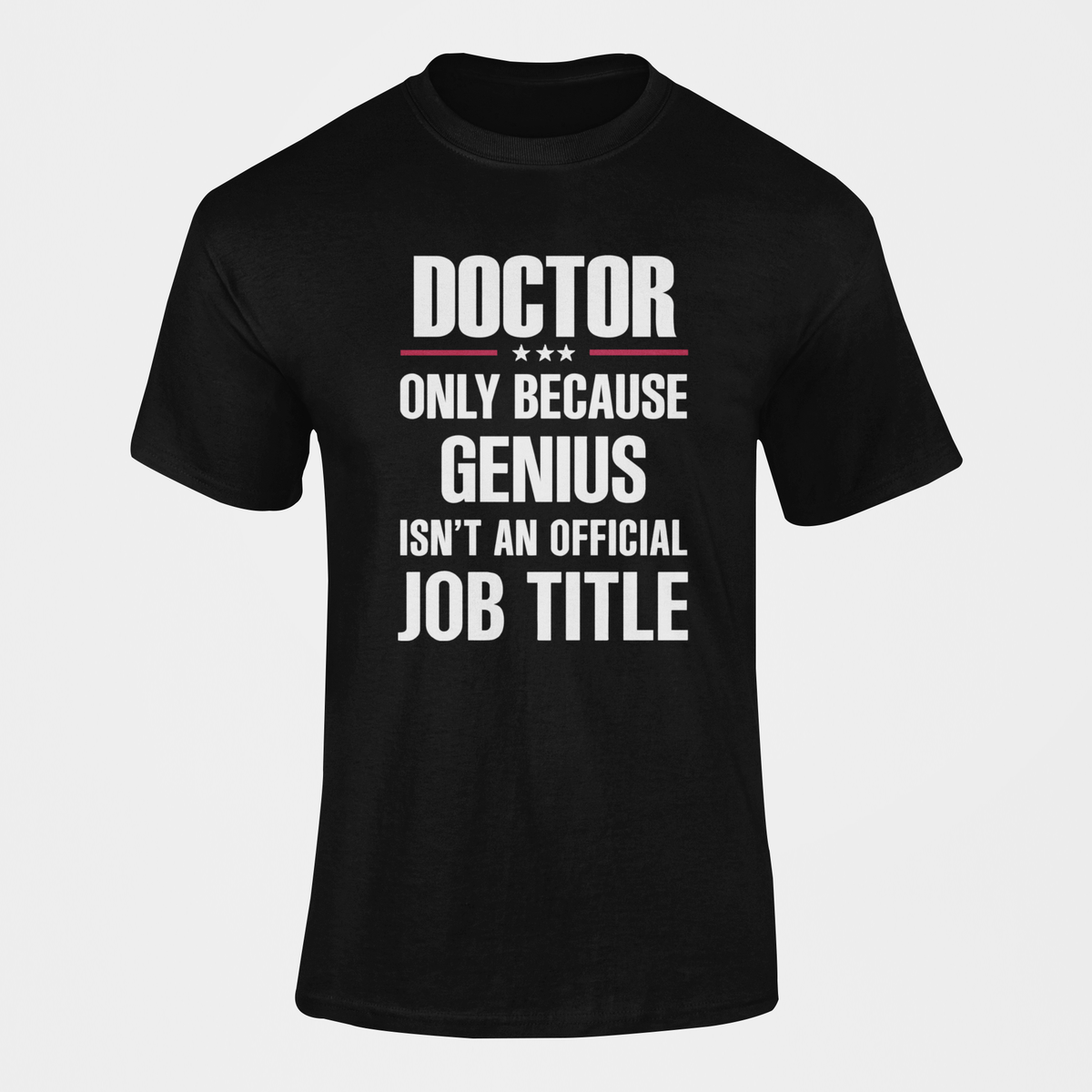 Genius Doctor T-Shirt | Shop Today. Get it Tomorrow! | takealot.com