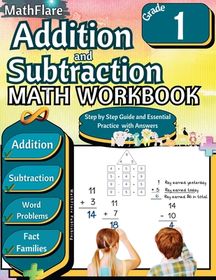 Addition and Subtraction Math Workbook 1st Grade: Addition and ...