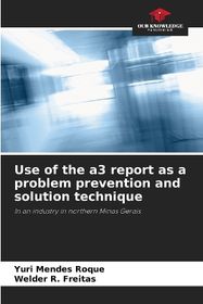 Use of the a3 report as a problem prevention and solution technique | Shop Today. Get it ...
