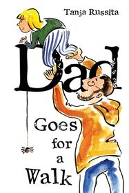 Dad Goes for a Walk: Easy reading for beginners with simple sentences ...