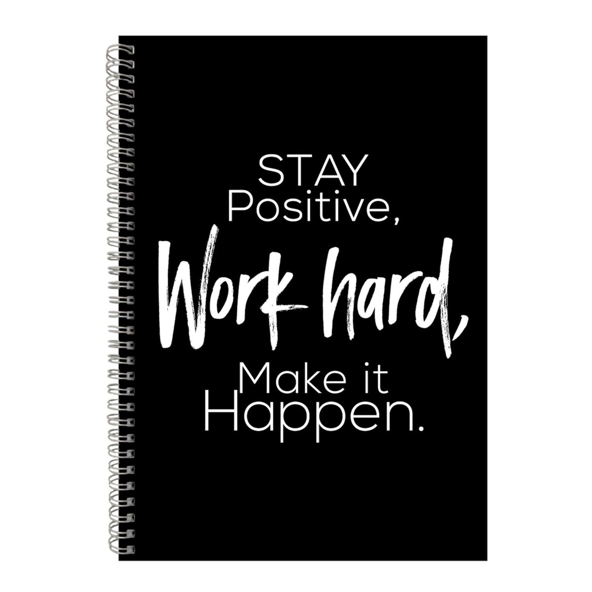 Stay Positive A4 Notebook Spiral and Lined Motivational Sayings Notepad ...