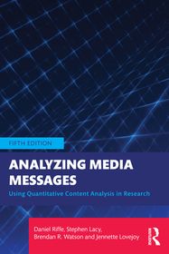 Analyzing Media Messages: Using Quantitative Content Analysis in ...