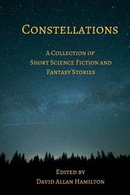 Constellations: A Collection of Short Science Fiction Stories | Shop ...