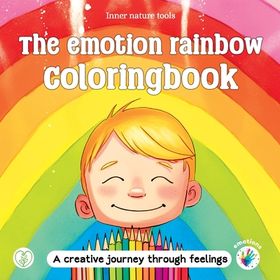 The emotion rainbow coloringbook: A fun and creative way to explore ...
