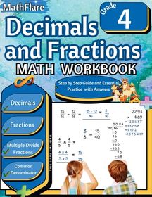 Decimals and Fractions Math Workbook 4th Grade: Fractions and Decimals ...