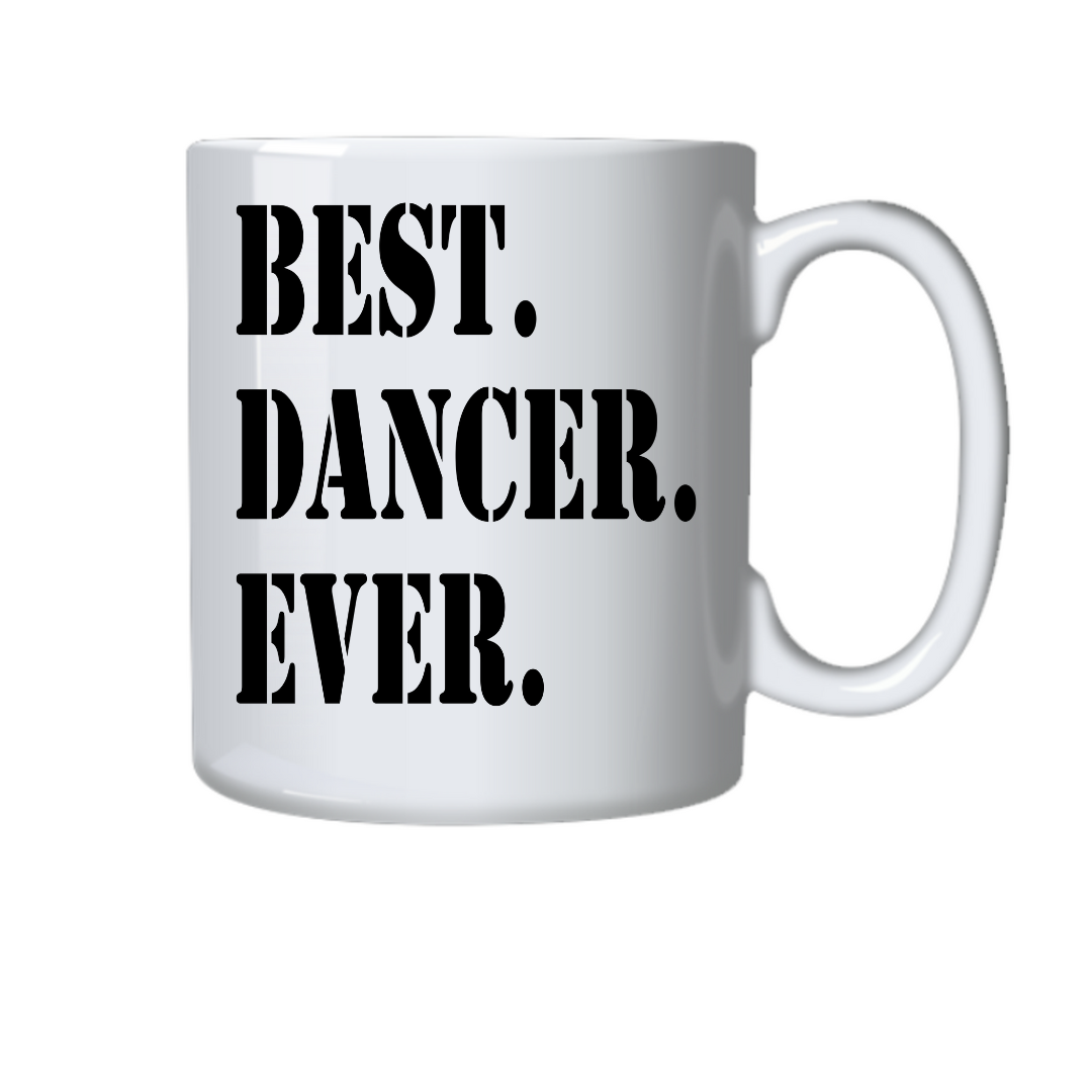 Dancing Coffee Mug - Best Dancer Ever | Shop Today. Get it Tomorrow ...