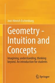 Geometry - Intuition and Concepts: Imagining, Understanding, Thinking ...