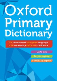 Oxford Primary Dictionary | Shop Today. Get it Tomorrow! | takealot.com