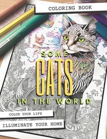 Some Cats in the World: Coloring Book | Shop Today. Get it Tomorrow ...