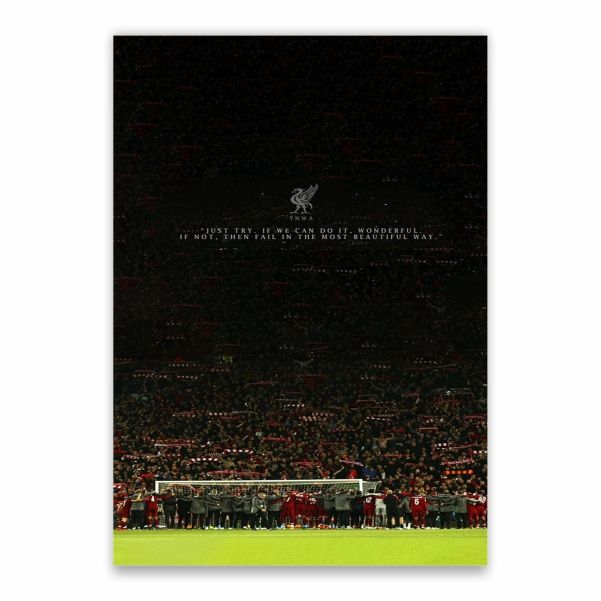 Liverpool Motivational Quote With Anfield Background Poster - A1 | Shop ...