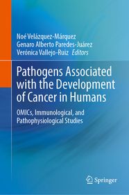 Pathogens Associated with the Development of Cancer in Humans: Omics ...