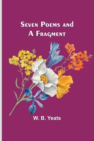 Seven Poems and a Fragment | Shop Today. Get it Tomorrow! | takealot.com