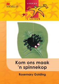 Kom ons maak 'n spinnekop : Gr 2: Leesboek | Buy Online in South Africa ...