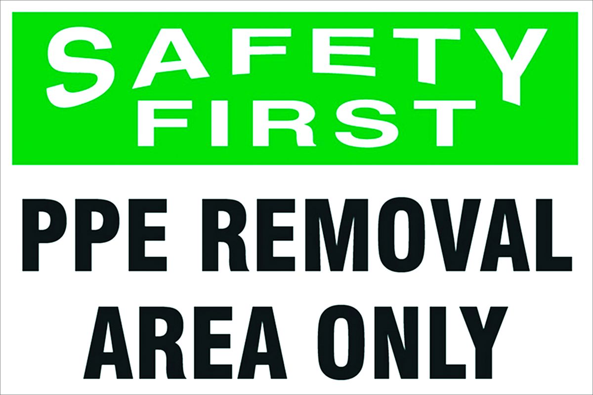 Safety First PPE Removal Area Sign 44x44cm | Shop Today. Get it ...