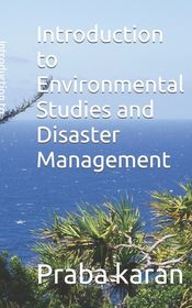 Introduction to Environmental Studies and Disaster Management | Shop ...